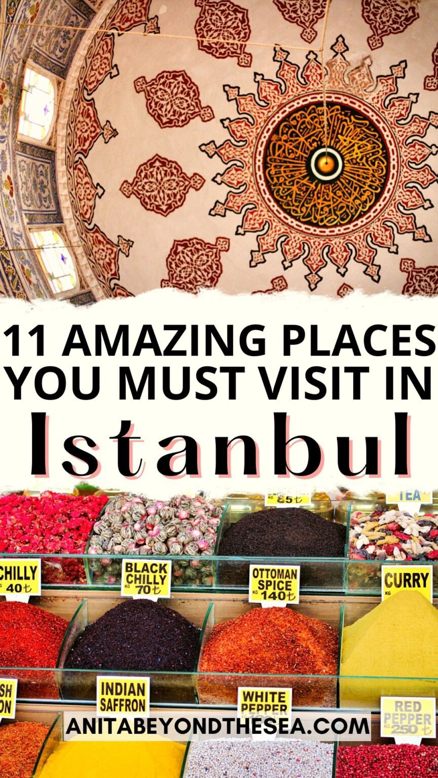 11 Amazing places to visit when in Istanbul for 3 days